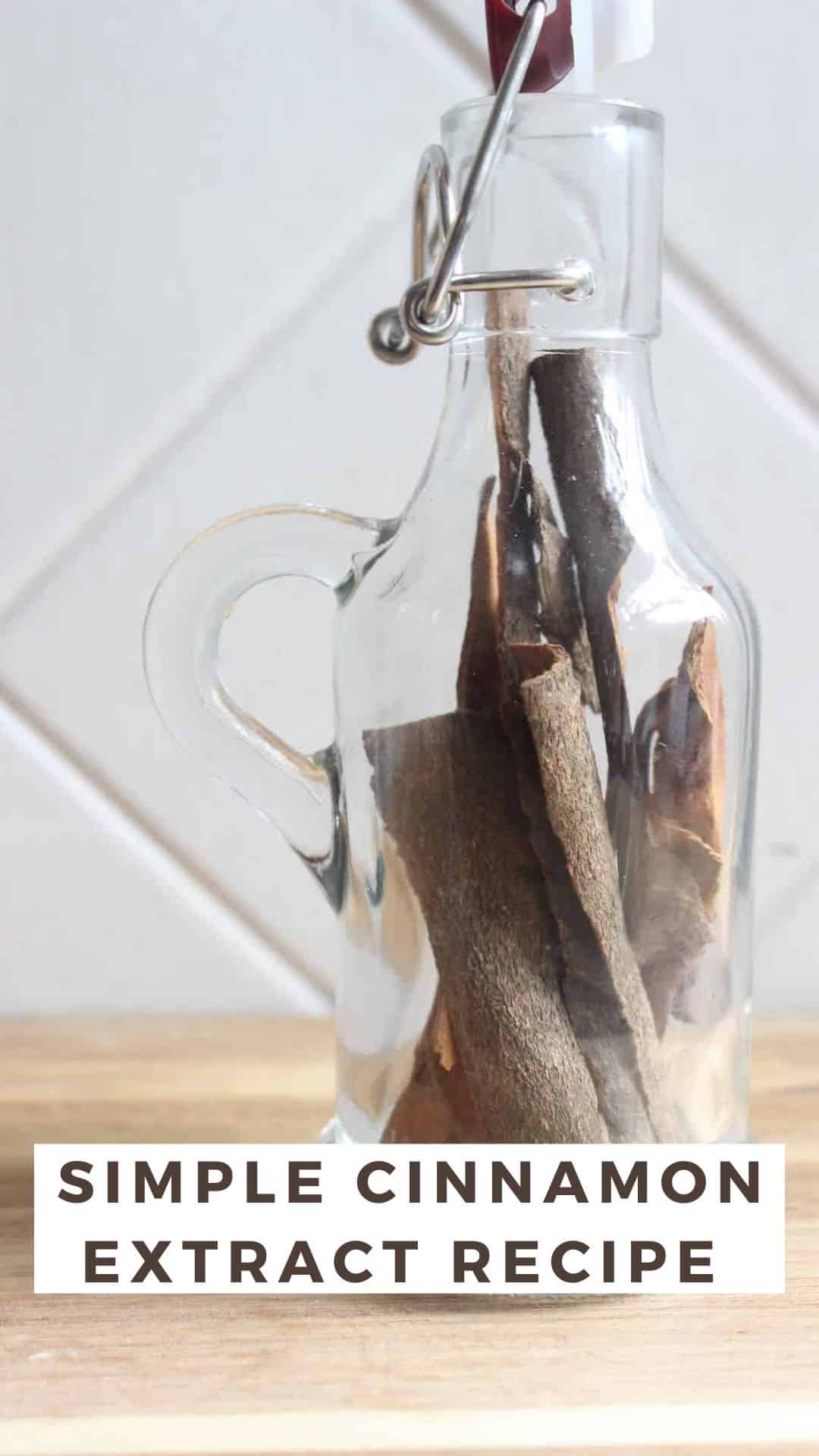 How To Make Homemade Cinnamon Extract (Simple Recipe) - Documenting ...