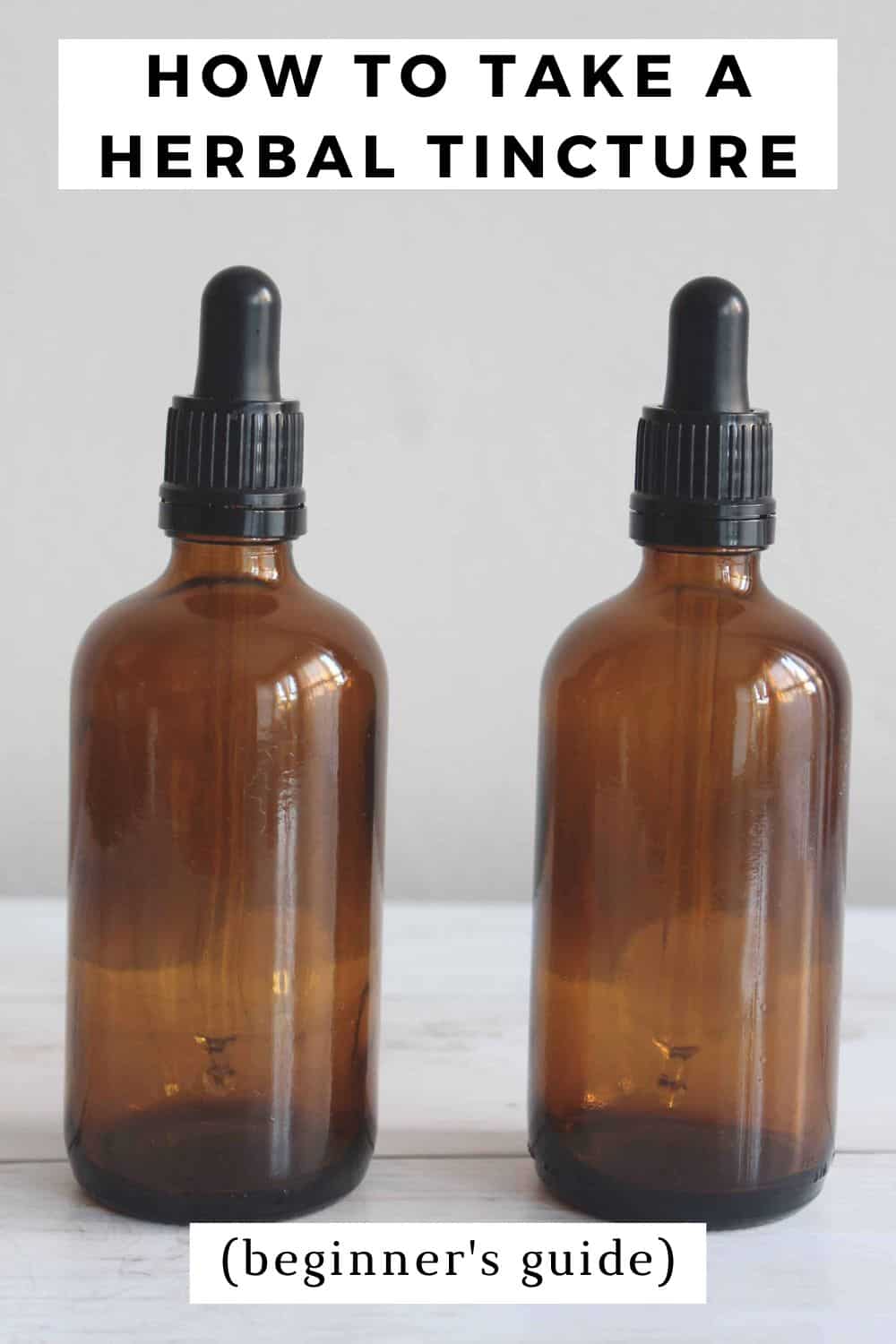 How To Take An Herbal Tincture (Beginner's Guide) - Documenting Simple ...