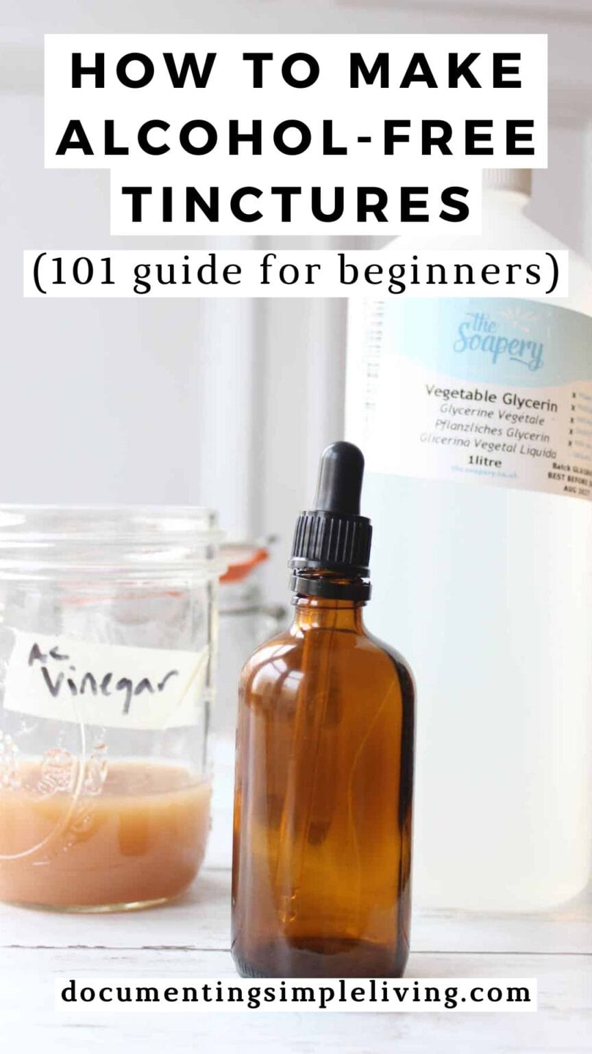 How To Make Alcohol-Free Tinctures And Extracts - Documenting Simple Living
